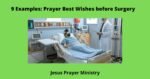 9 Examples: Prayer Best Wishes before Surgery - Jesus Prayer Ministry